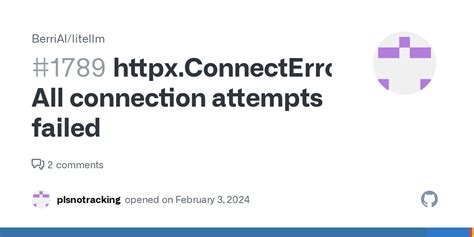 Xconnecterror All Connection Attempts Failed · Issue 1789