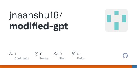 GitHub Jnaanshu Modified Gpt