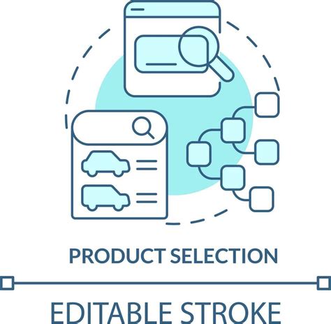 Product Selection Turquoise Concept Icon Customer Requirement From Ecommerce Abstract Idea Thin