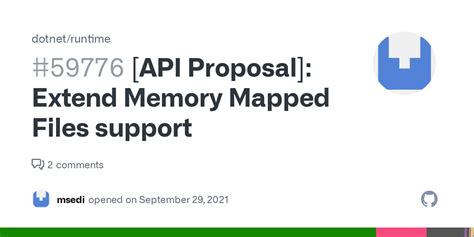 API Proposal Extend Memory Mapped Files Support Issue Dotnet Runtime GitHub