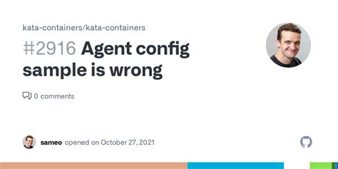 agent config sample is wrong · issue 2916 · kata containers kata