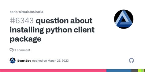 Question About Installing Python Client Package · Issue 6343 · Carla