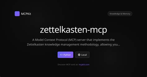 Zettelkasten Mcp Knowledge And Memory Mcp Tool Mcpkit Mcpkit Mcp