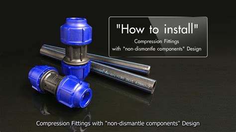 How To Install Compression Fittings Plastic Tubing At Helen Herman Blog