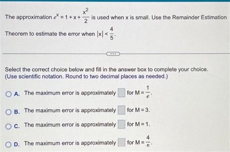 solved the approximation ex 1 x 2x2 is used when x is small