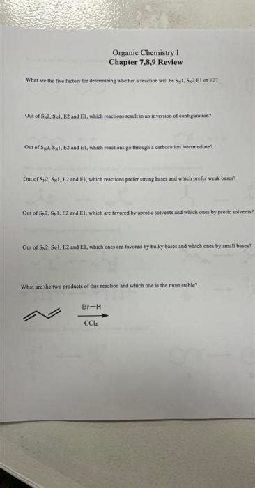 Solved Organic Chemistry I Chapter 7 8 9 Review What Are The