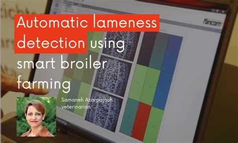 Automatic Lameness Detection Using Smart Broiler Farming Sr Publications