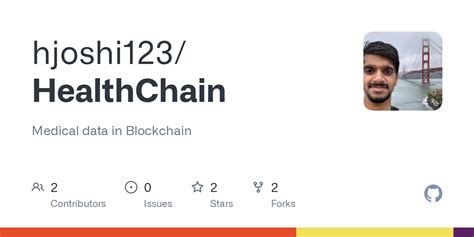 Github Hjoshi Healthchain Medical Data In Blockchain