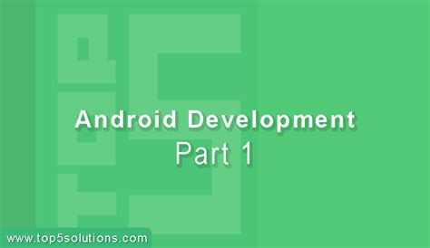 Android Development Tutorial Part 1 Site Title