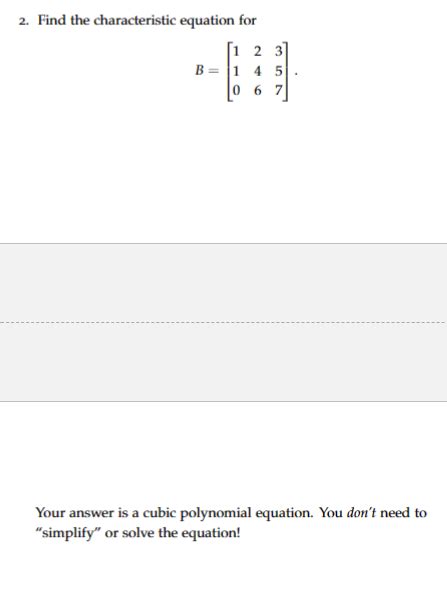 Solved Find The Characteristic Equation For Chegg