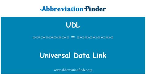 UDL は ユニバーサル データ リンク Universal Data Link を表します
