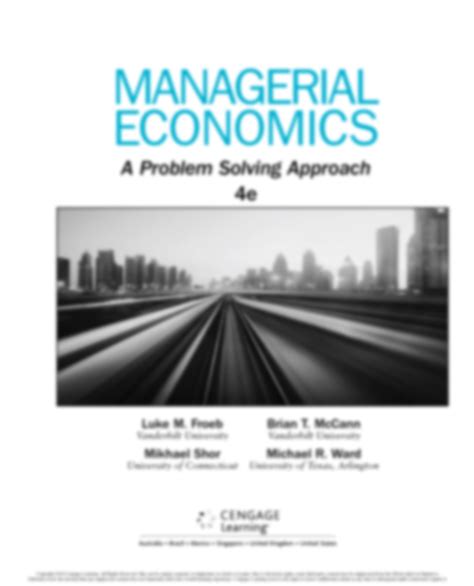 Solution Managerial Economics A Problem Solving Approach 4th Ed Froeb Mccann Ward Shor