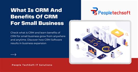 What Is Crm And Benefits Of Crm For Small Business