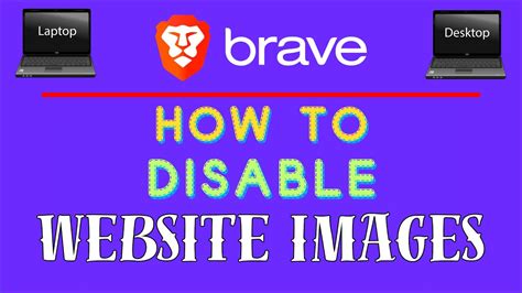 How To Prevent Websites From Displaying Images In The Brave Web Browser