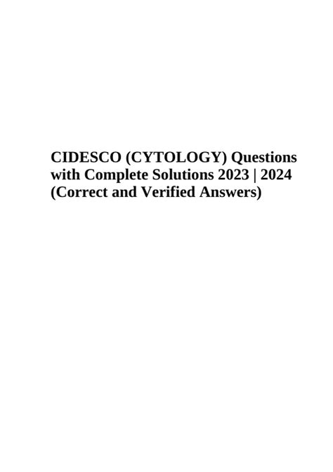 Cidesco Cytology Exam Questions With Complete Solutions 100 Correct And Verified Answers 2023