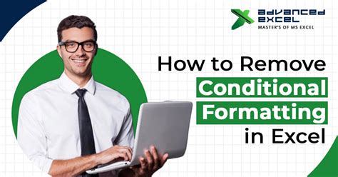 How To Remove Conditional Formatting In Excel Advanced Excel Institute
