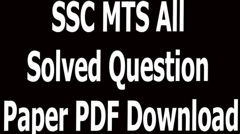 Ssc Mts All Solved Question Paper Pdf Download