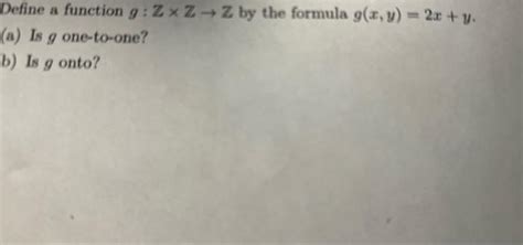 solved define a function g z×z→z by the formula g x y 2x y
