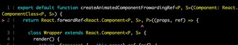 Createanimatedcomponent Should Use Forwardref · Issue 19650