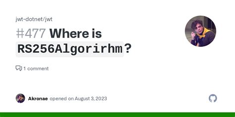 where is `rs256algorirhm` · issue 477 · jwt dotnet jwt · github