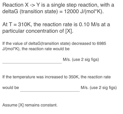 Solved Reaction X−>Y is a single step reaction, with a | Chegg.com
