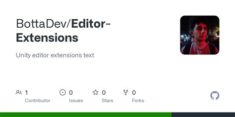 GitHub BottaDev Editor Extensions Unity Editor Extensions Text