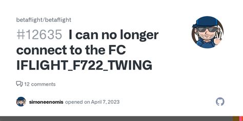 I Can No Longer Connect To The Fc Iflightf722twing · Issue 12635