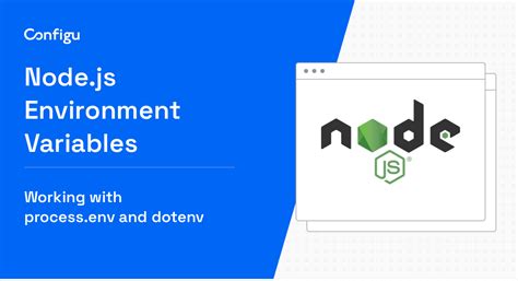 Nodejs Environment Variables Working With Processenv And Dotenv