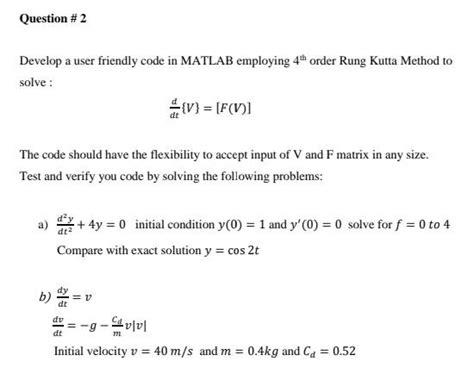 solved question 1 develop a user friendly code in matlab