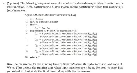 Solved 4 4 5 Points The Following Is A Pseudocode Of The