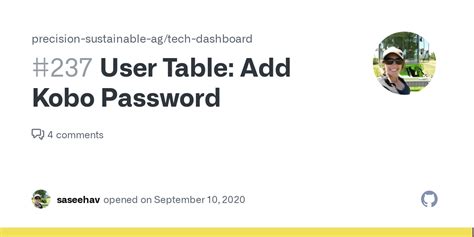 User Table Add Kobo Password · Issue 237 · Precision Sustainable Agtech Dashboard · Github