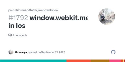 window webkit messagehandlers in ios · issue 1792 · pichillilorenzo