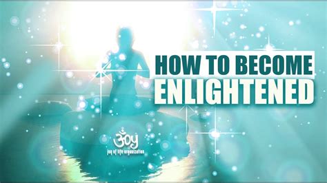 How To Become Enlightened Youtube