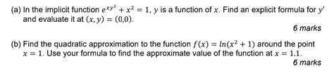 Solved A In The Implicit Function Exy2 X2 1 Y Is A Chegg Com