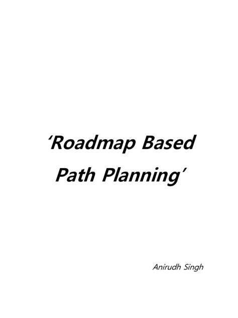 pdf roadmap based path planning a report dokumen tips