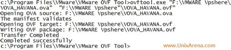 VMware OVF Tool How To Convert OVA To OVF UnixArena