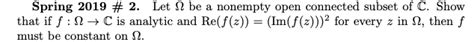 solved spring 2019 2 let Ω be a nonempty open connected