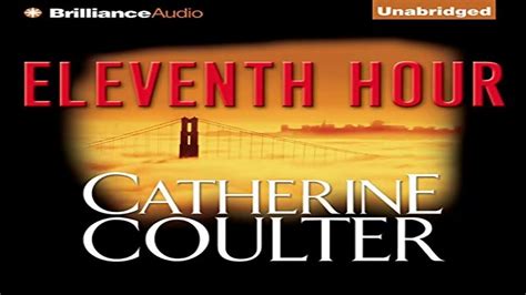 FBI Thriller #7 Eleventh Hour -by Catherine Coulter (Audiobook) - YouTube