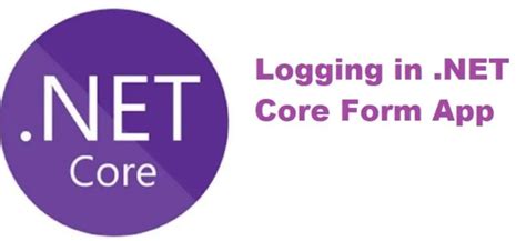 Logging In NET Core Windows Forms Or WPF Application TheCodeBuzz