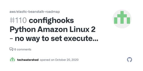 Confighooks Python Amazon Linux No Way To Set Execute Permissions Issue Aws Elastic