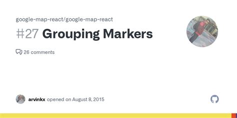 Grouping Markers Issue Google Map React Google Map React GitHub
