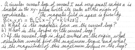 solved a circular current loop of curent i and very smeall