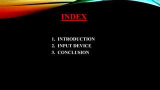 Input Device PPTX Computer Peripherals Computing Input Device PPTX Computer Peripherals Computing