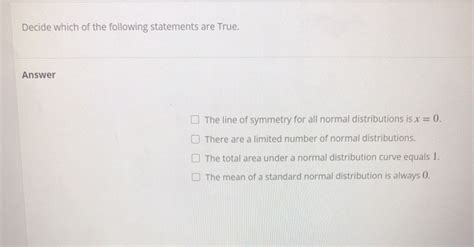 Solved Decide Which Of The Following Statements Are True
