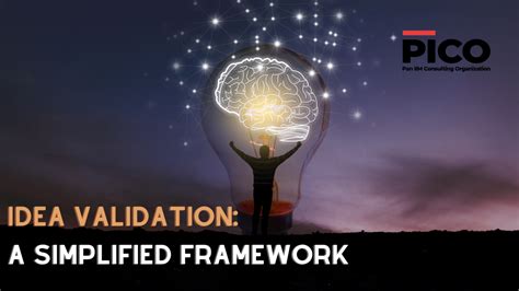idea validation a simplified framework