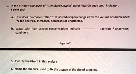 In The Titrimetric Analysls Of Dissolved Oxygen Using Nazso3 And Starch Indicator Polnt Cach How