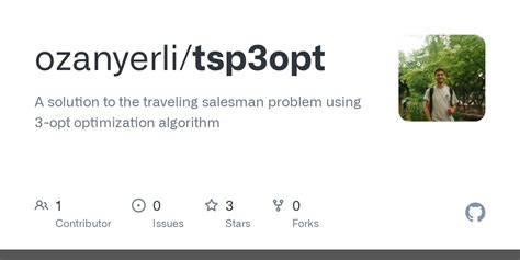 Github Ozanyerlitsp3opt A Solution To The Traveling Salesman