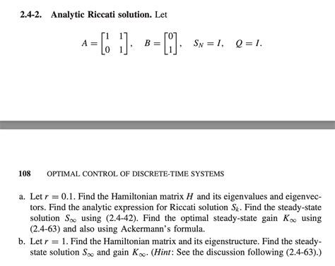 Solved 24 2 Analytic Riccati Solution Let