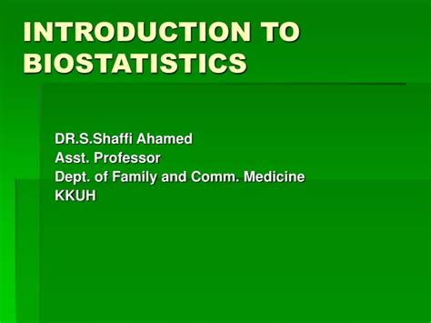 PPT INTRODUCTION TO BIOSTATISTICS PowerPoint Presentation Free Download ID 9497207