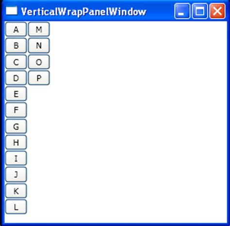 Vertical WrapPanel Window WrapPanel Windows Presentation Foundation C CSharp Tutorial